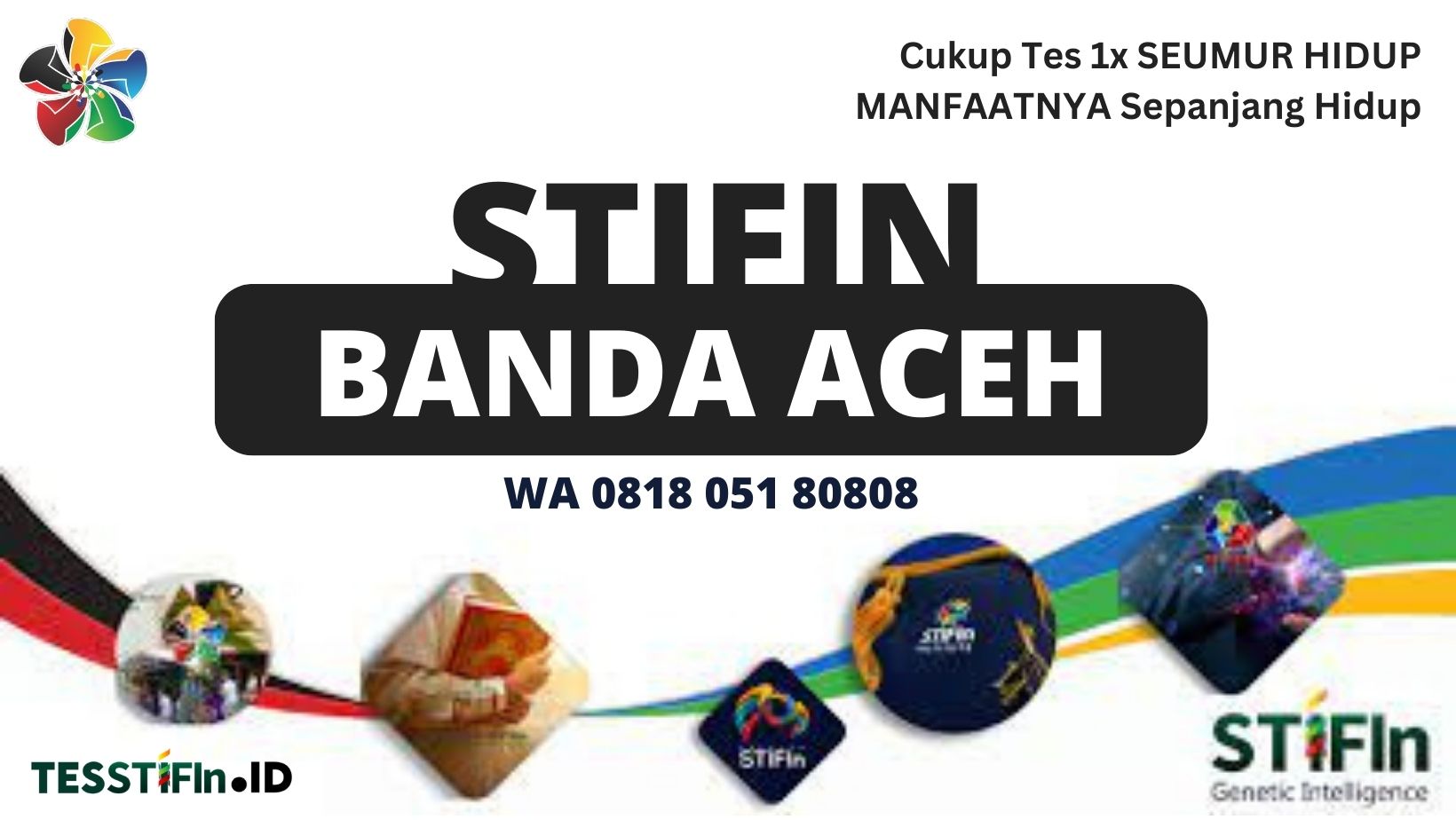 STIFIn Banda Raya 081805180808 | STIFIn Official 081805180808