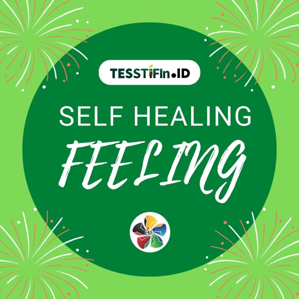 Cara Self Healing Bagi Feeling - STIFIn Net
