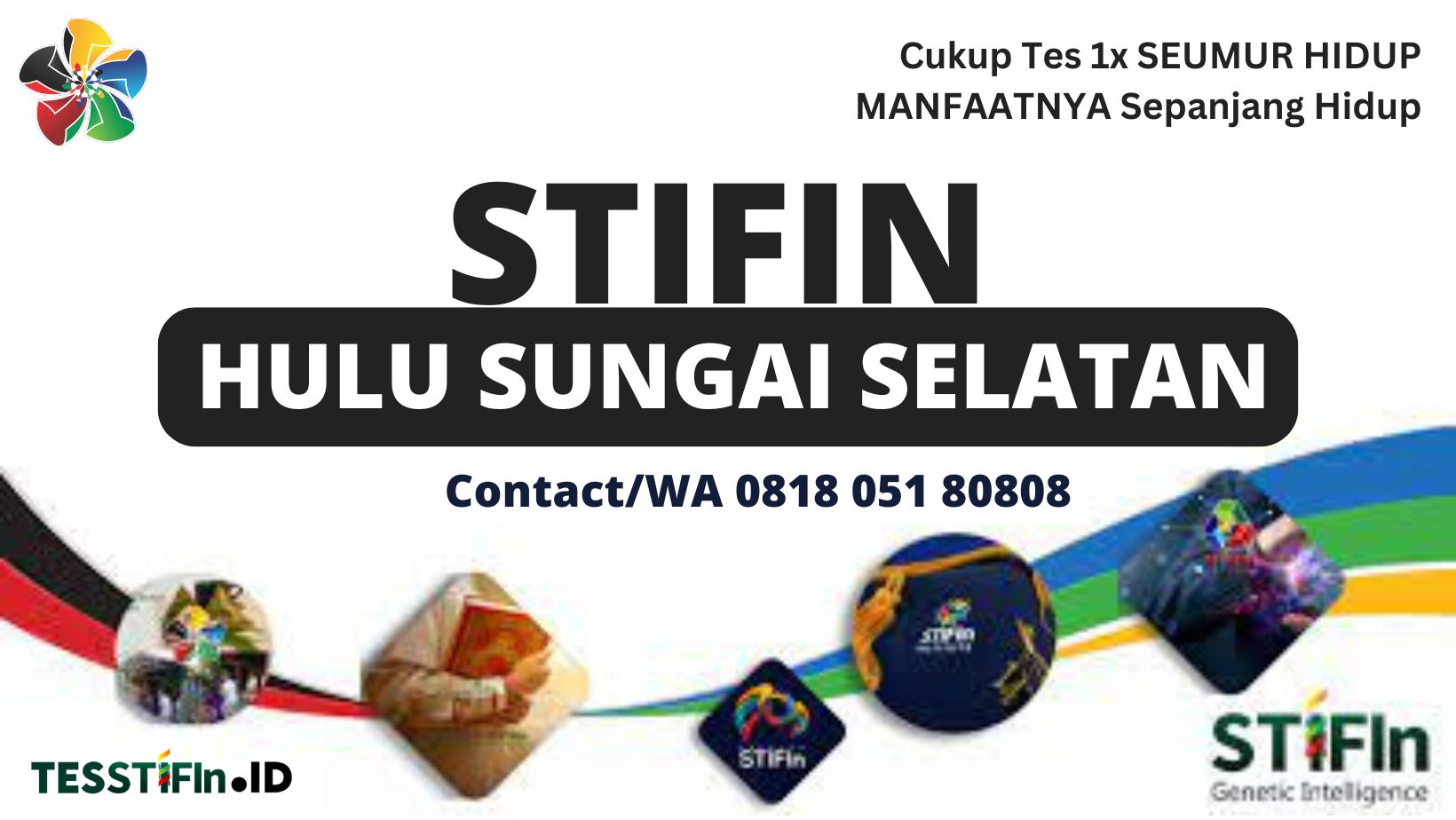 STIFIn Hulu Sungai Selatan 081805180808 | STIFIn Official 081805180808